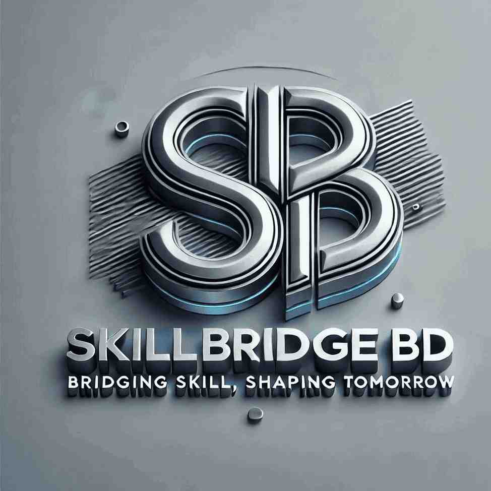 SkillBridge BD - Bridging Skill, Shaping Tomorrow